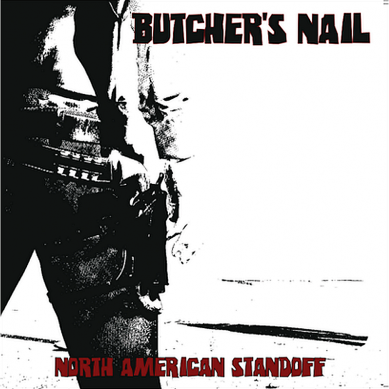 Butcher's Nail - North American Standoff, LP lim. verschiedene Farben ...